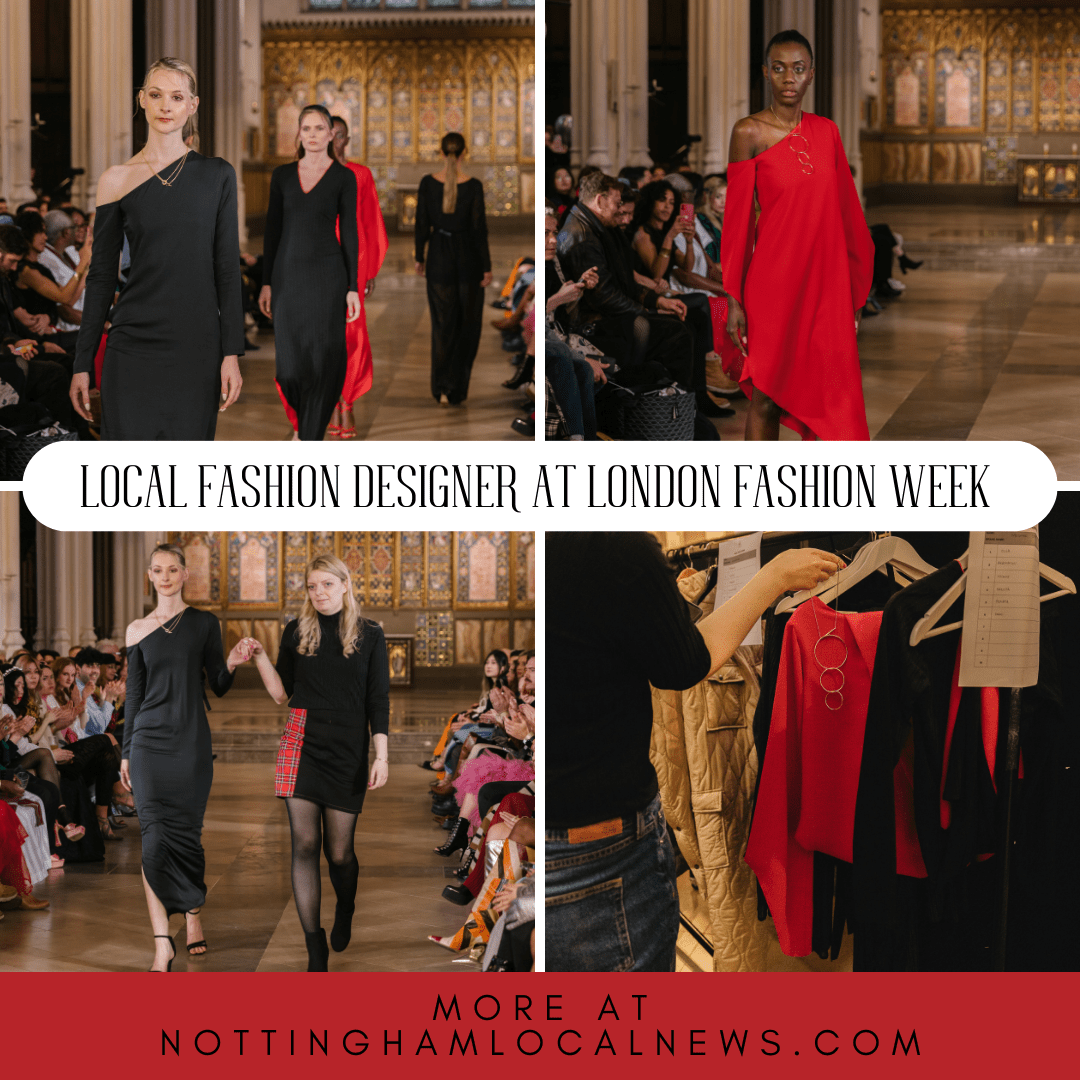 Local fashion designer at London Fashion Week – Nottingham Local News
